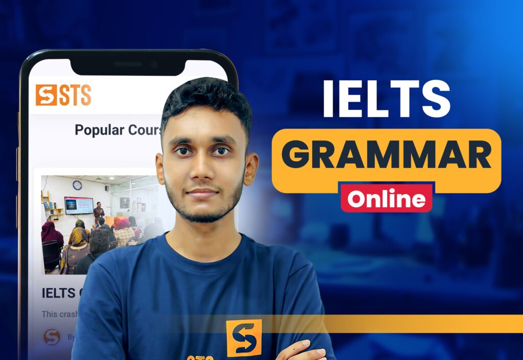 IELTS Grammar – E-learning By STS